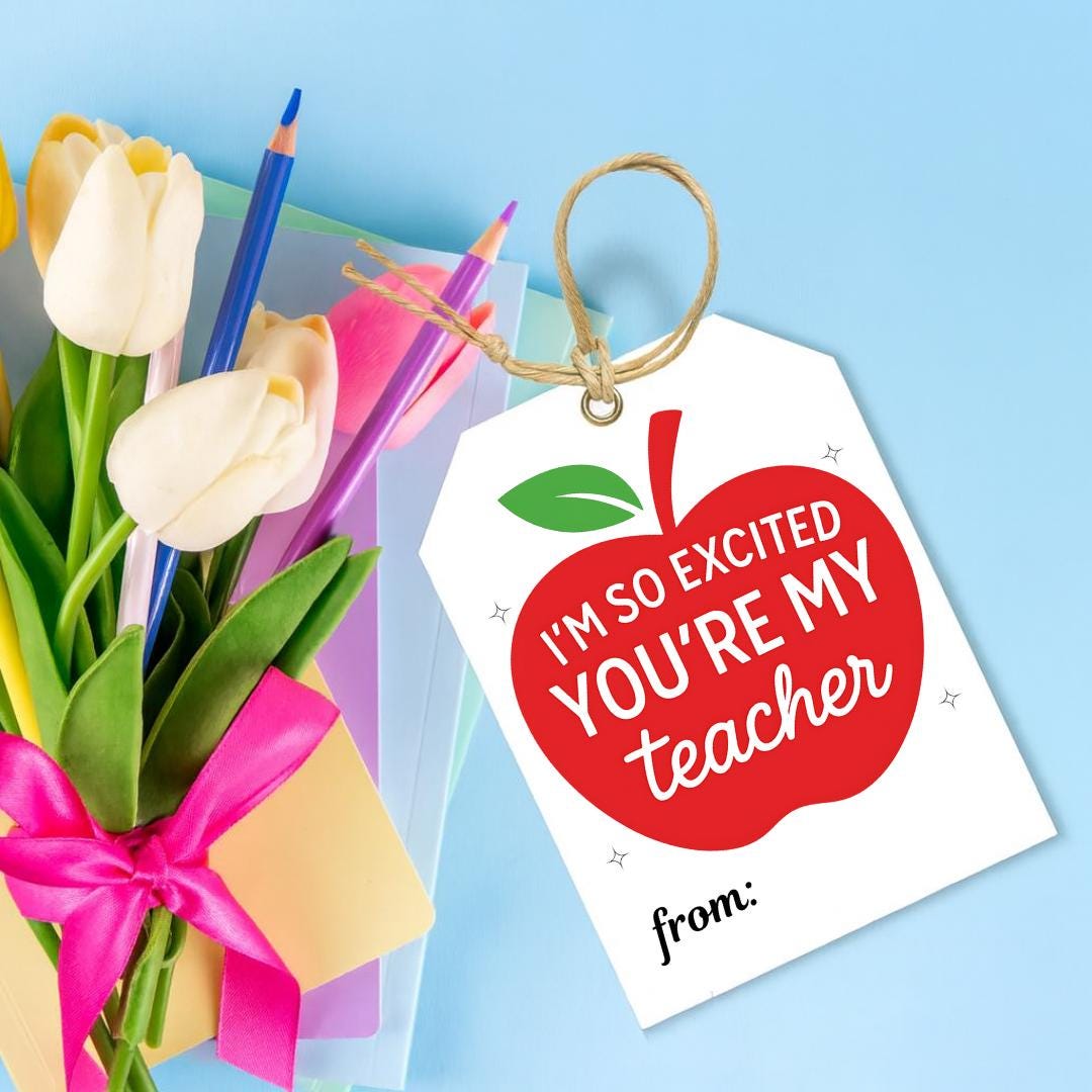 I’m so Excited You’re My Teacher Gift Tag | Printable Teacher Gift Tag ...