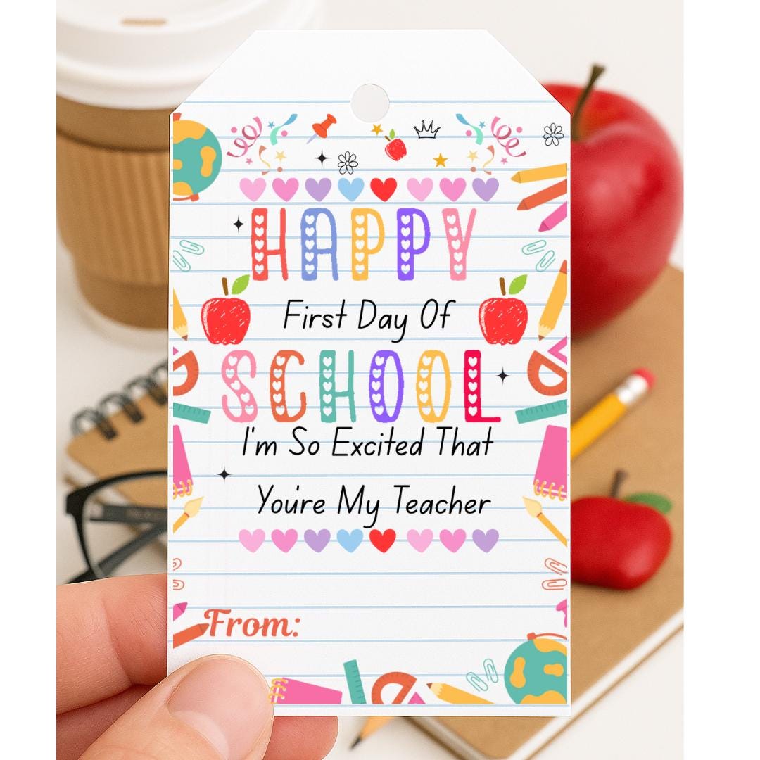 Happy First Day of School Tag, I'm so Excited That You're My Teacher ...