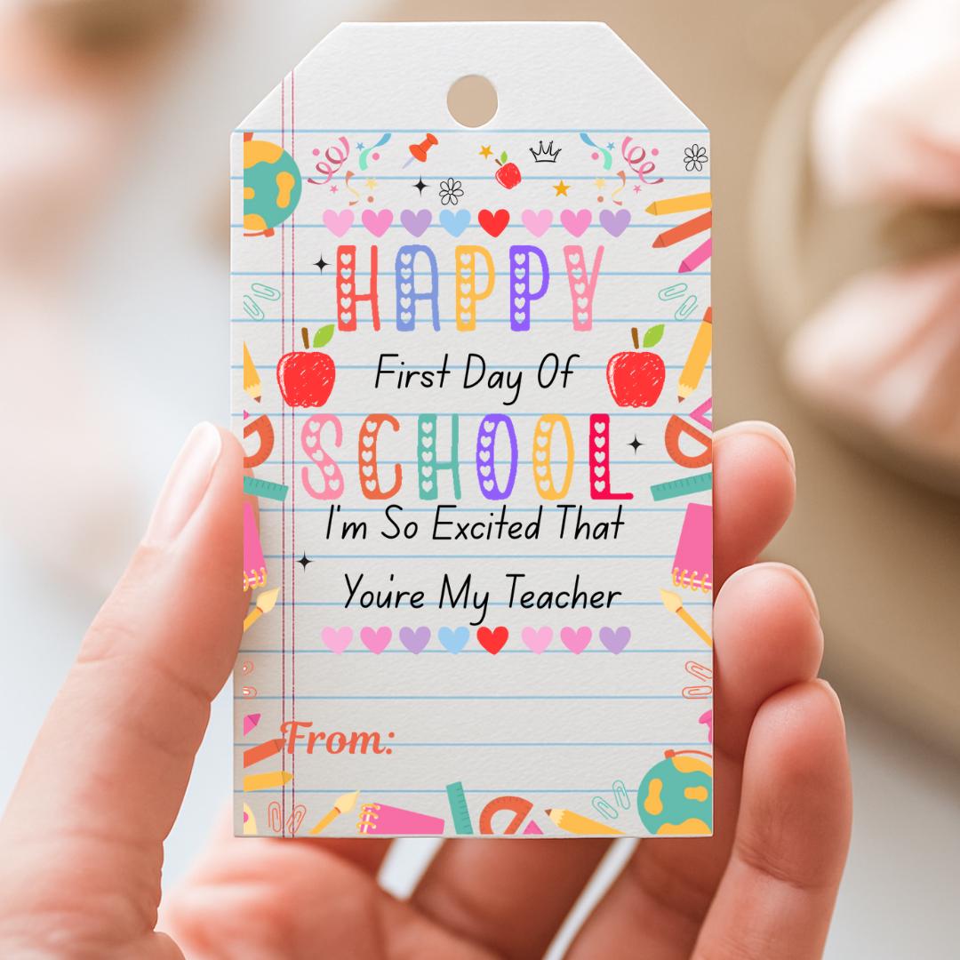 Happy First Day of School Tag, I'm so Excited That You're My Teacher ...