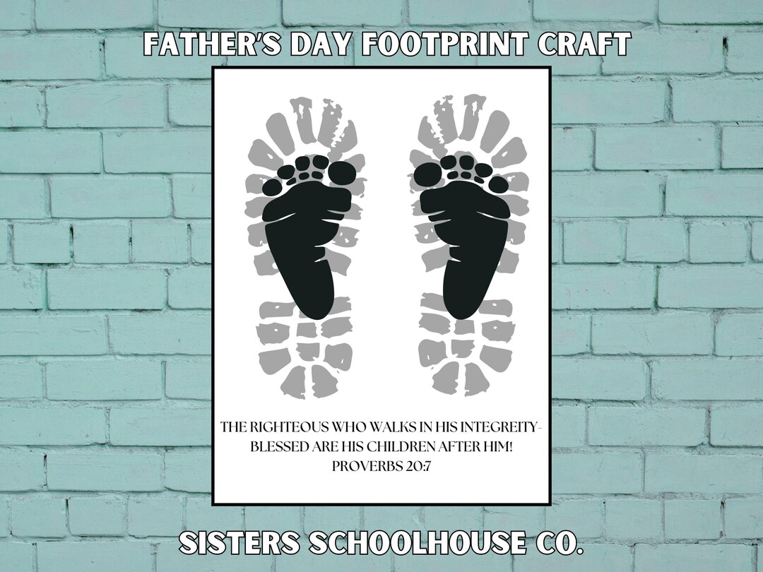 Christian Father's Day Footprint Craft, Proverbs 20:7, Gift for Dad ...