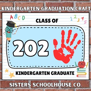 2025 Kindergarten Graduation Handprint Craft, Graduation Craft Activity ...