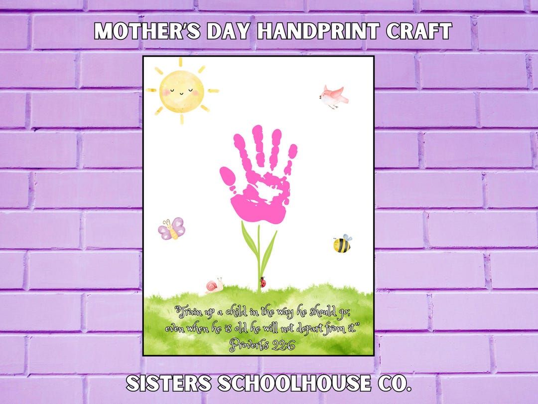 Christian Mother's Day Handprint Craft, Proverbs 22:6, Gift for Mom ...
