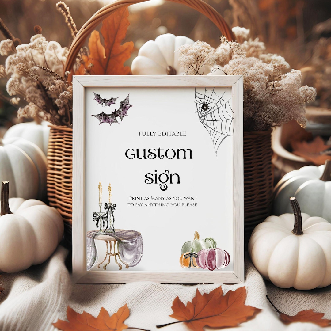 Halloween Custom Sign: Halloween Decor Printable Template, 5x7 and 8x10 ...