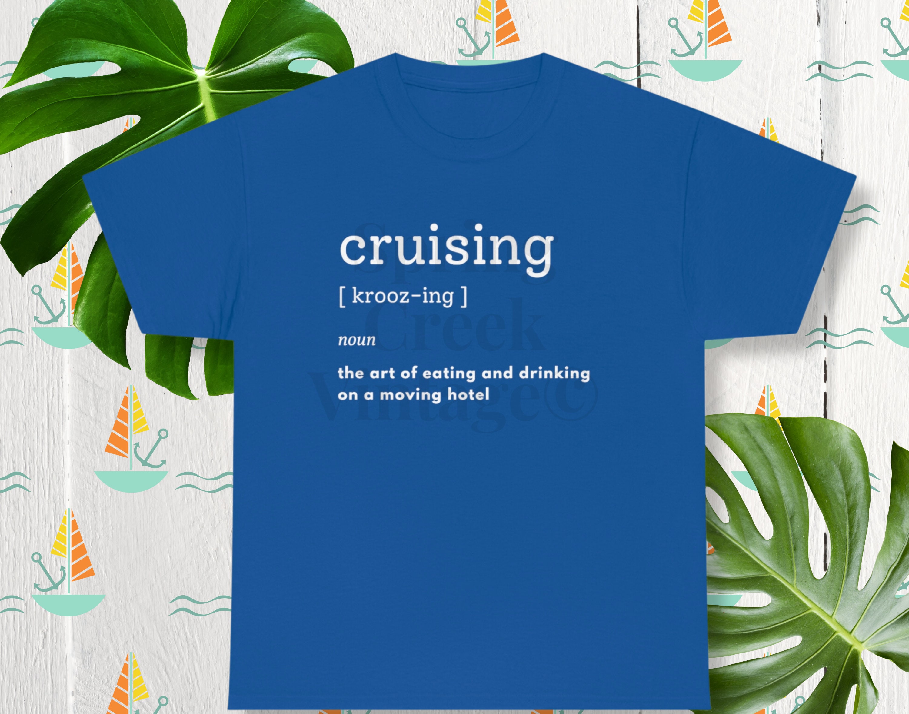 Cruising Funny Definition Dictionary Cruise Ship SVG Cut File PNG PDF ...