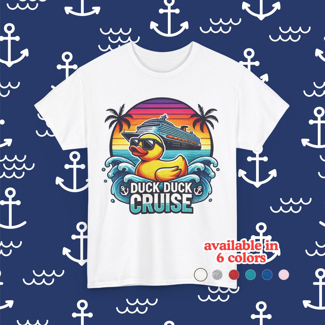 DUCK DUCK CRUISE T-shirt Rubber Duck Tees Ducky Duckie Ship White Red ...