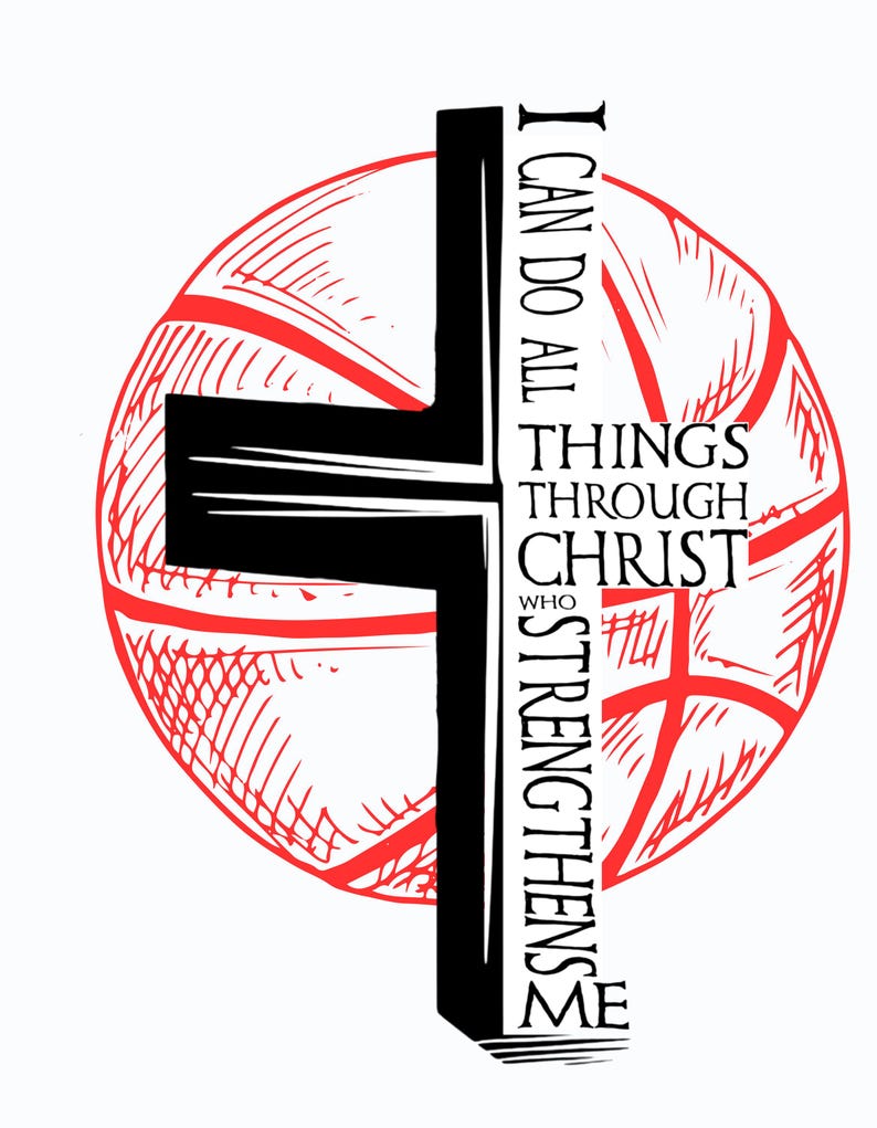 Religious Basketball Sports Cross PNG Files Philippeans 4:13; I Can Do ...
