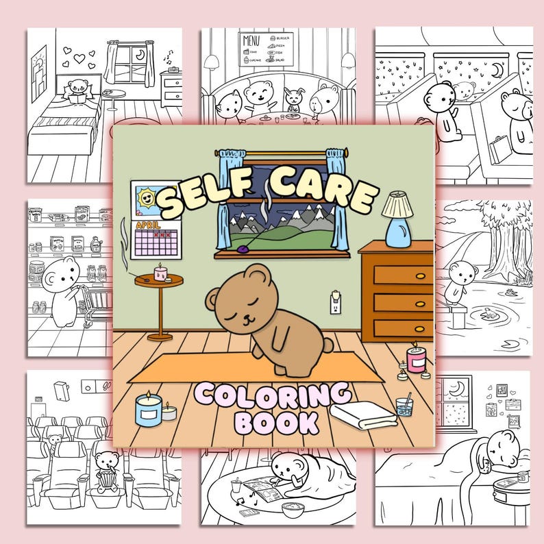 Self Care Coloring Book PDF Cute Cartoon Teddy Bear Art Relaxing Bold ...