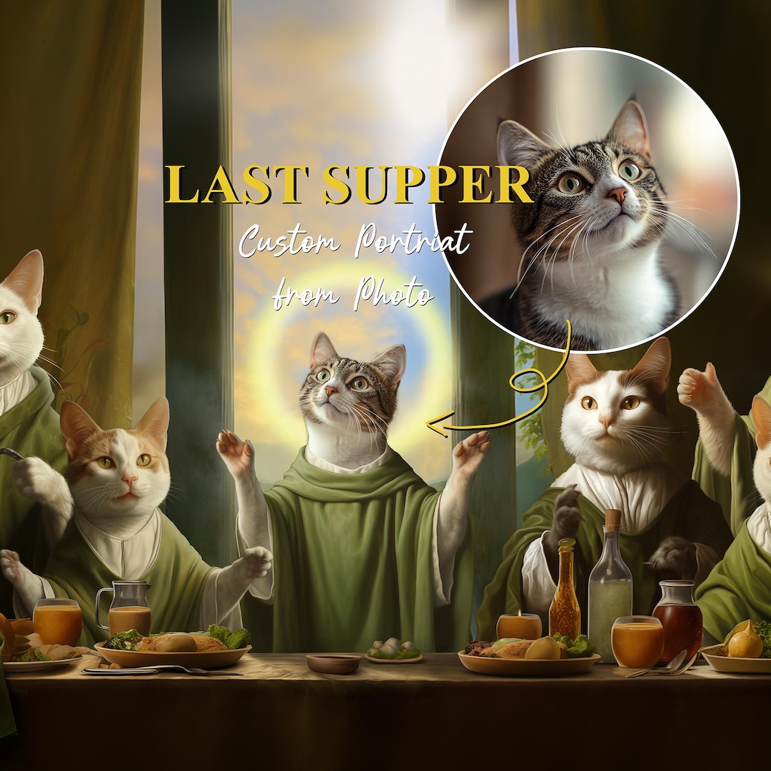 Custom Pet Portrait From Photo, Cats Last Supper, Renaissance Style ...
