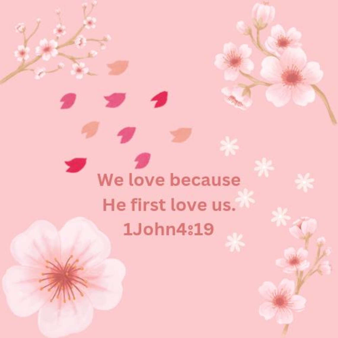 We Love Because He First Love Us. 1john4:19 - Etsy