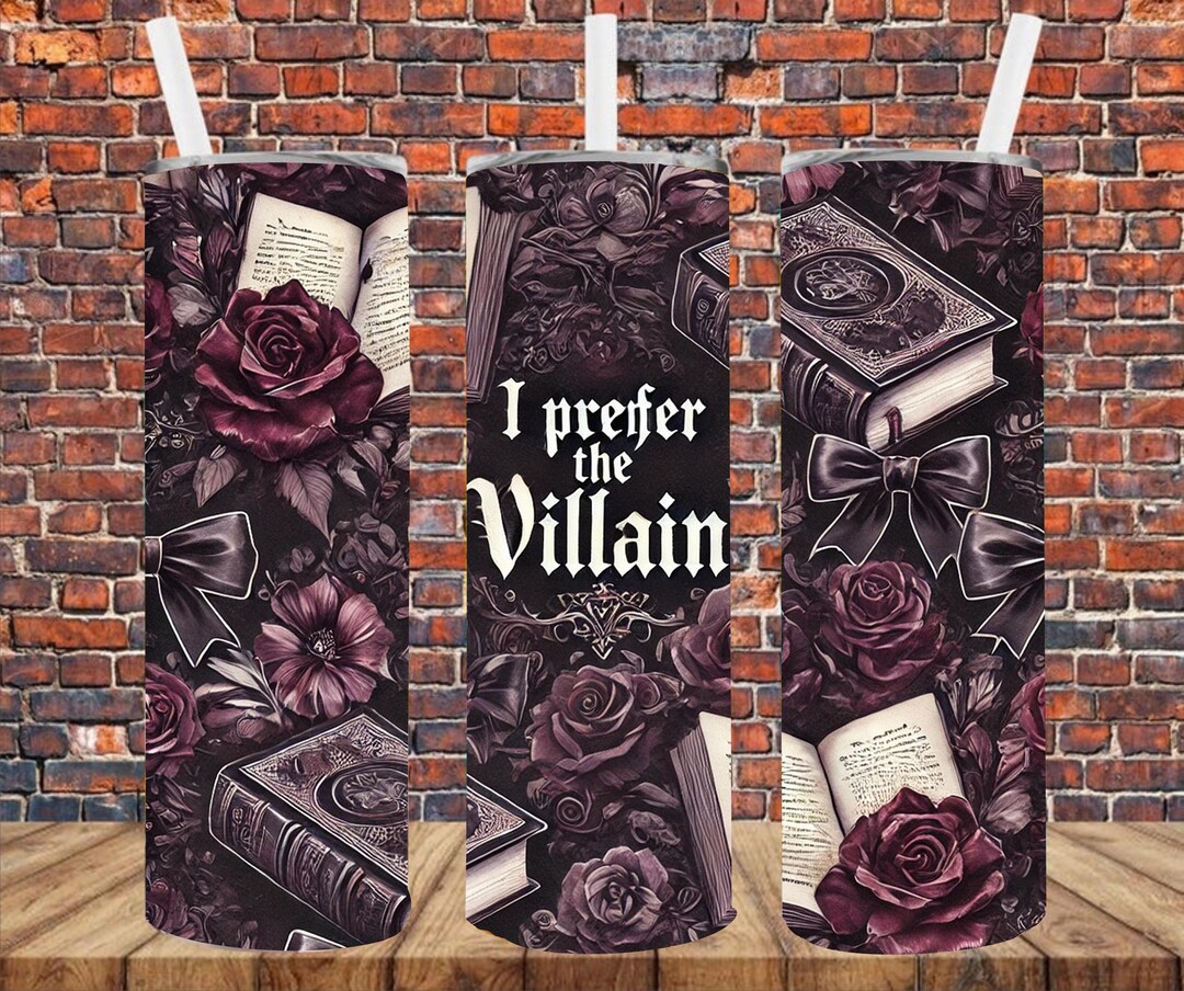 I Prefer the Villain - Tumbler Wrap - Sublimation Transfers - Etsy