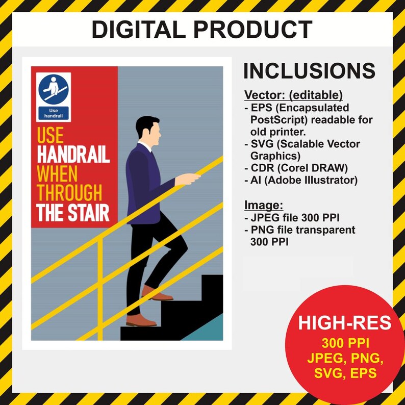 Use Handrail When Through Stair Poster Design. Svg, AI, EPS, CDR Vector ...