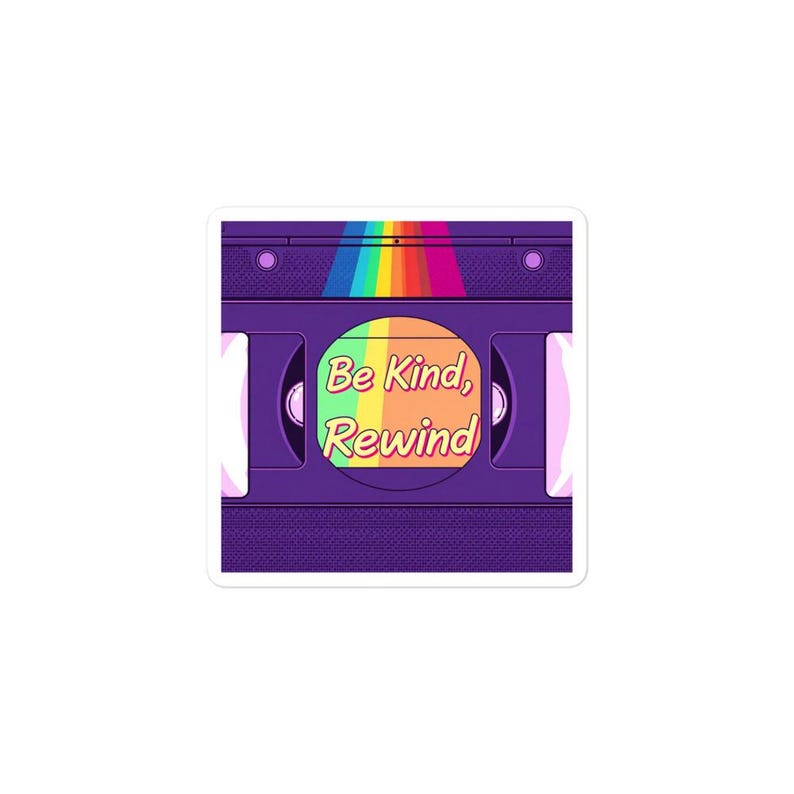 Sticker – "be Kind, Rewind" | Motivational Vinyl Decal | Retro-inspired ...