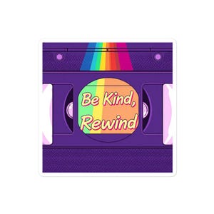 Sticker – "be Kind, Rewind" | Motivational Vinyl Decal | Retro-inspired ...