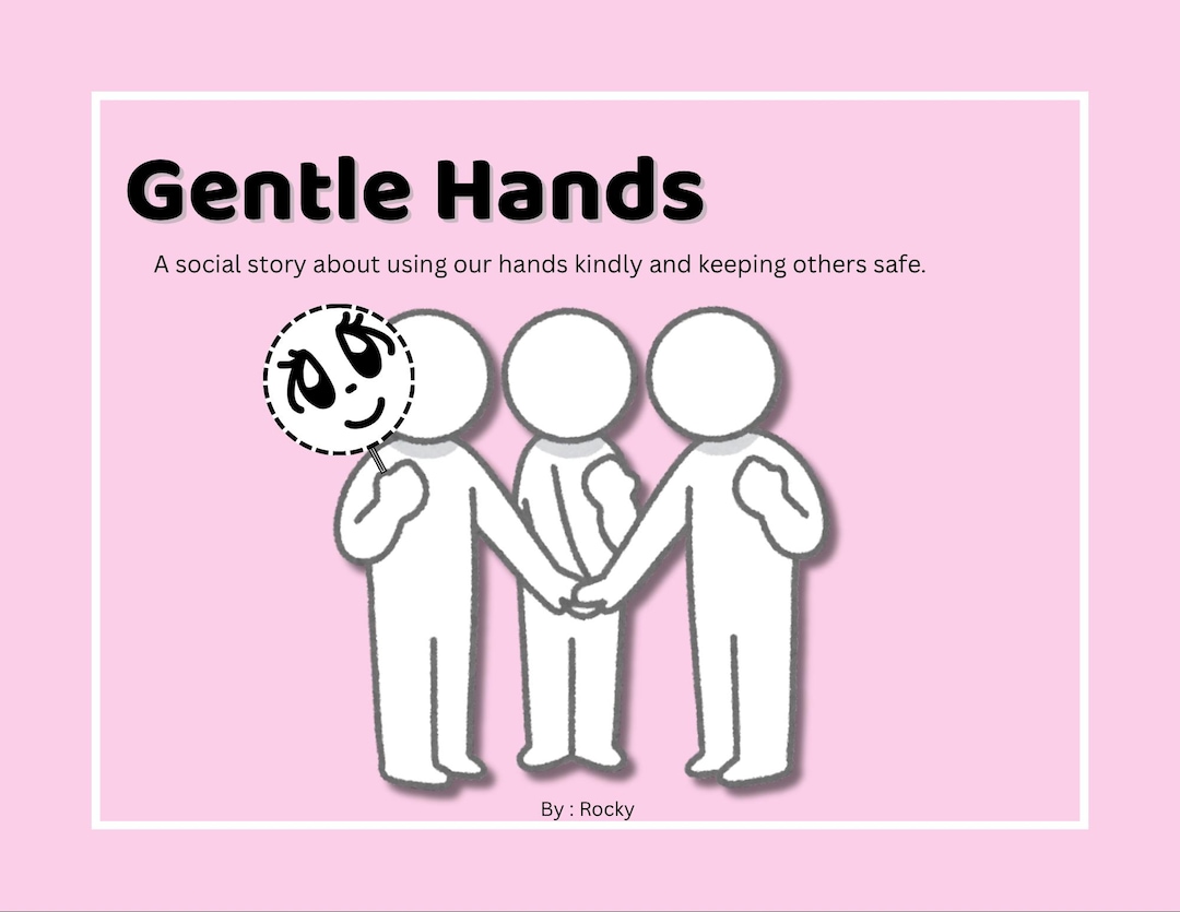 Gentle Hands Social Story for Preschool and Early Learners | No Hitting ...