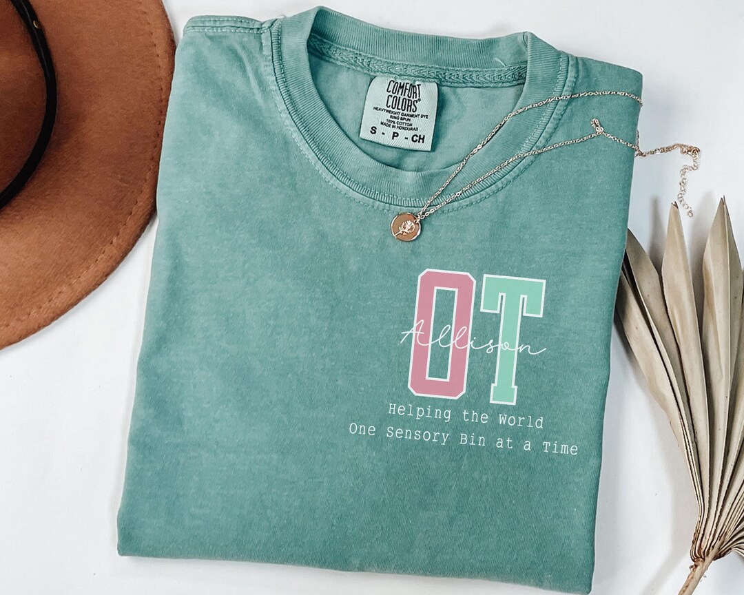 Personalized OT Shirt, Comfort Colors Occupational Therapy Gift - Etsy
