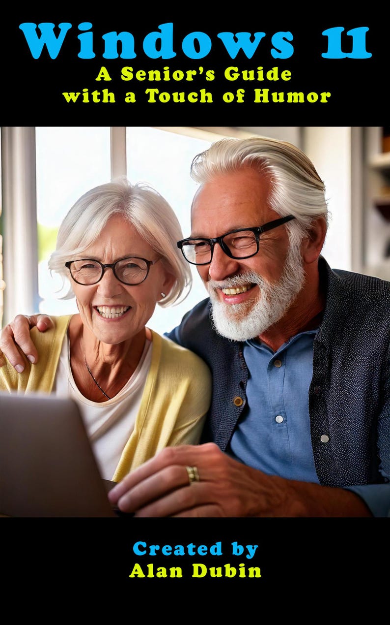 Windows 11: A Senior’s Guide With a Touch of Humor - Etsy