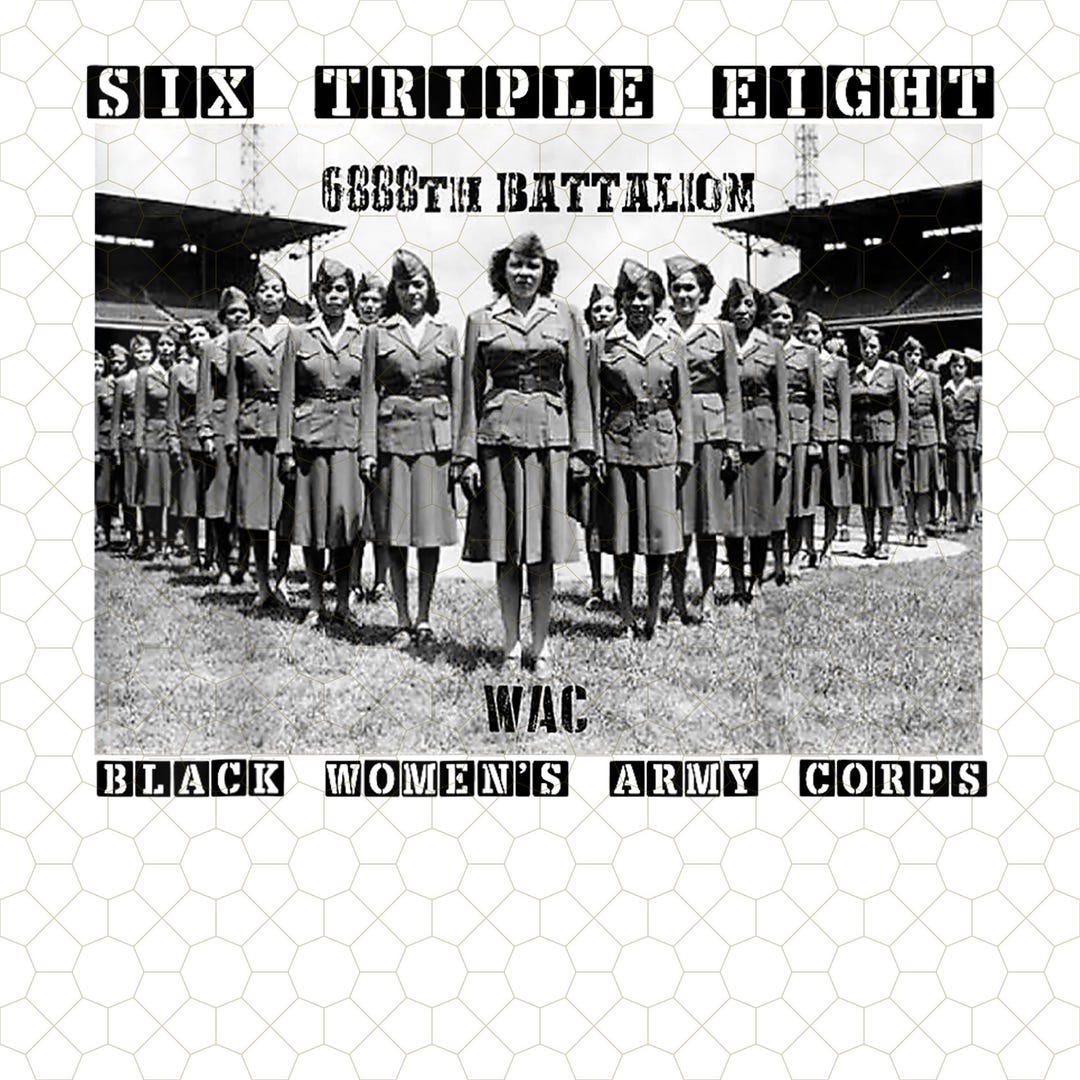 6888th Png, Six Triple Eight Png, Black Women's Army Corps Png, Women's ...