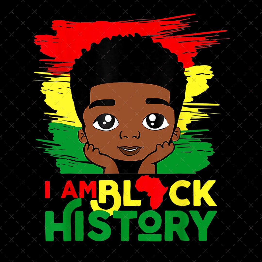 I Am Black History Month Png, Kids Boys African American Png, Black ...