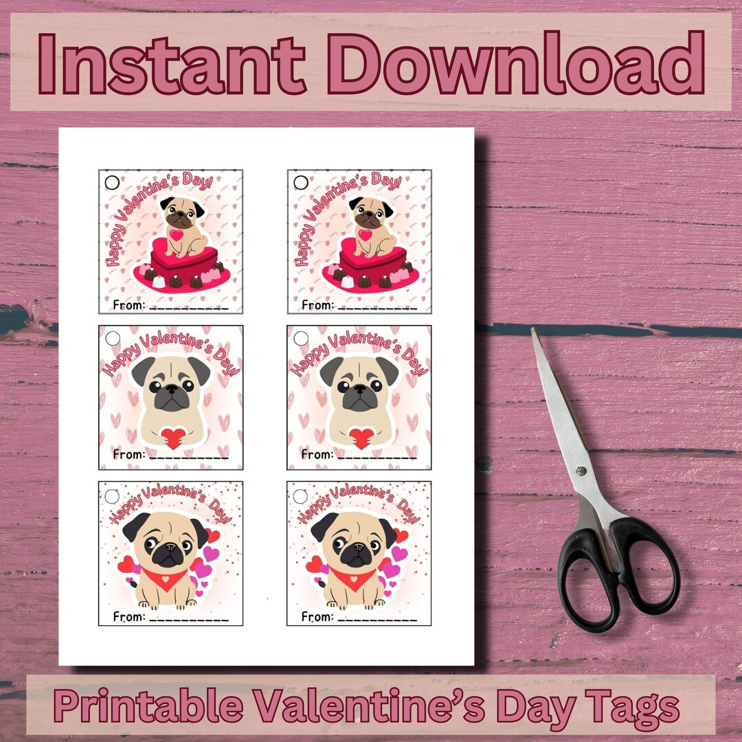 Pug Valentine Gift Tags, Kids Pug Valentine Class Gift, Printable ...