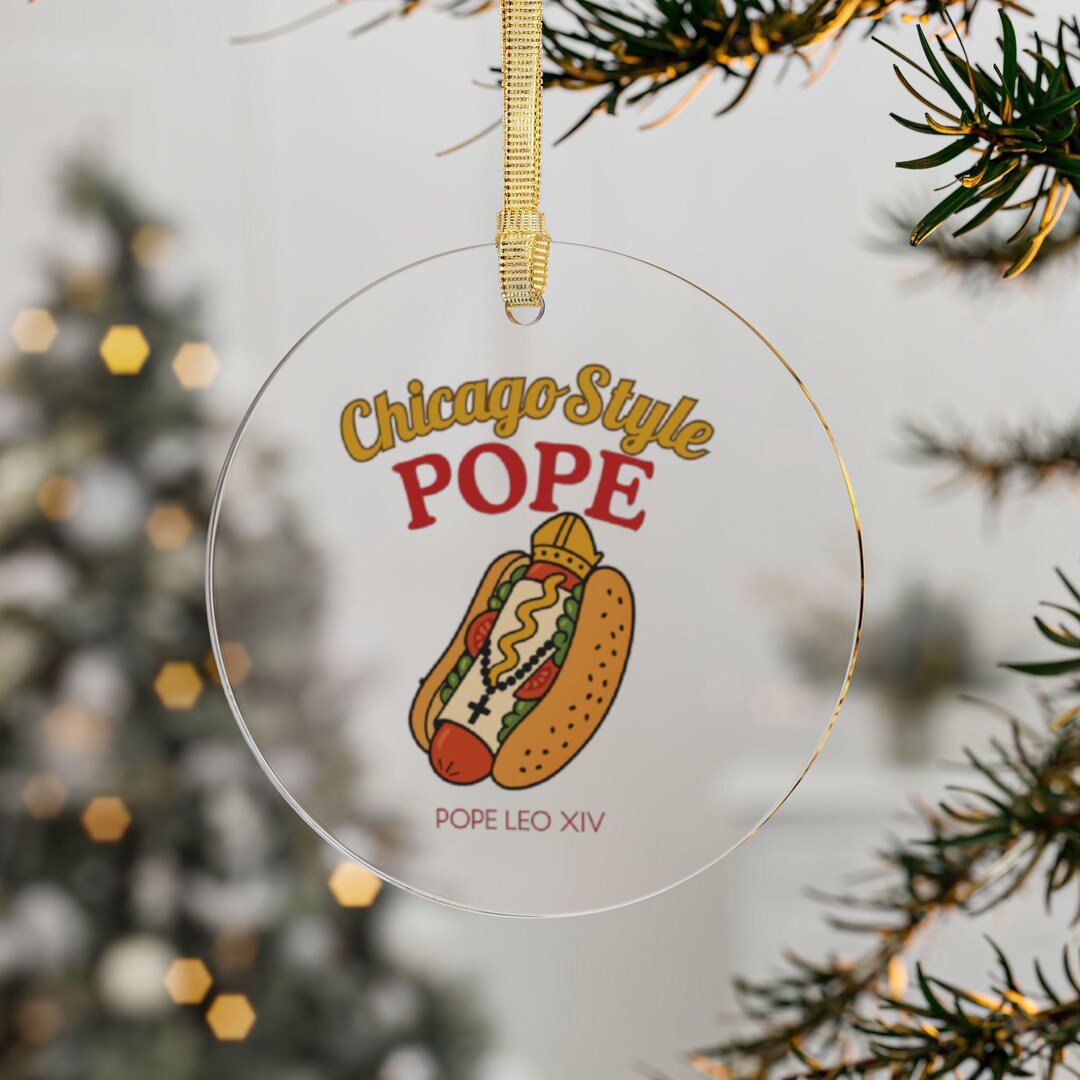 Pope Leo XIV Acrylic Ornament: Chicago Style Pope, Catholic Gift - Etsy