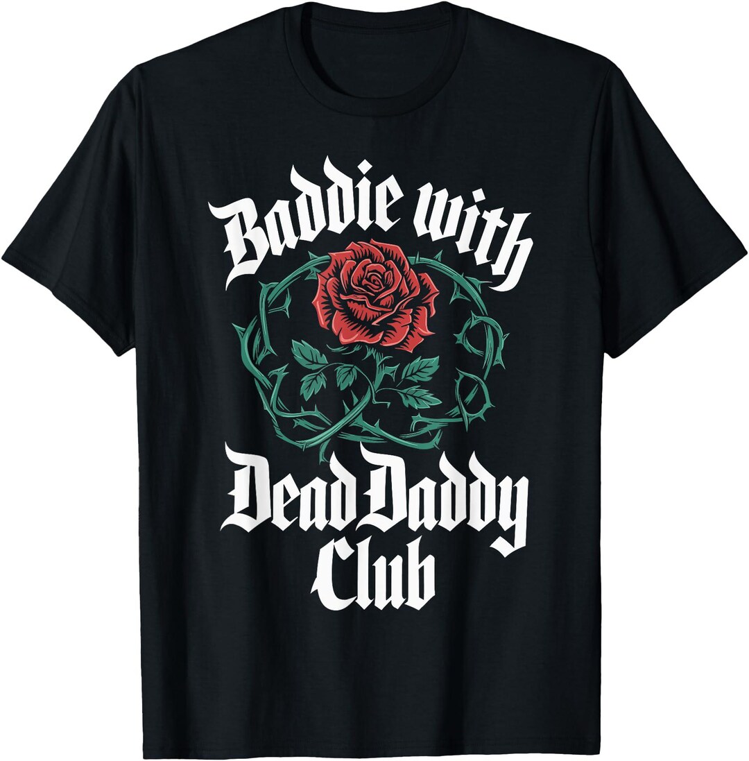 Baddie With Dead Daddy Club PNG, Funny Dad Png, Father's Day Png, Gift ...