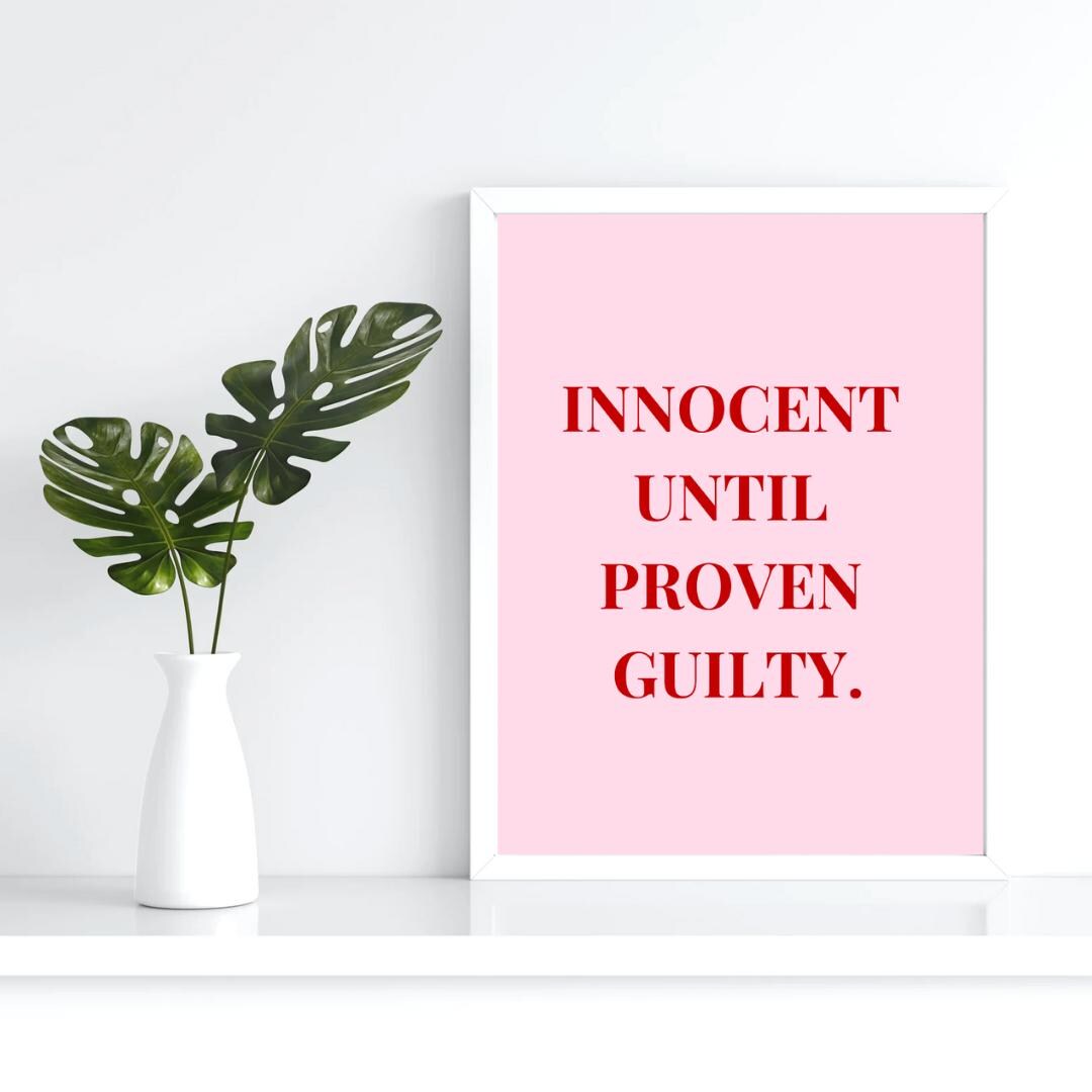 Innocent Until Proven Guilty Print: Law School Office Decor (digital ...