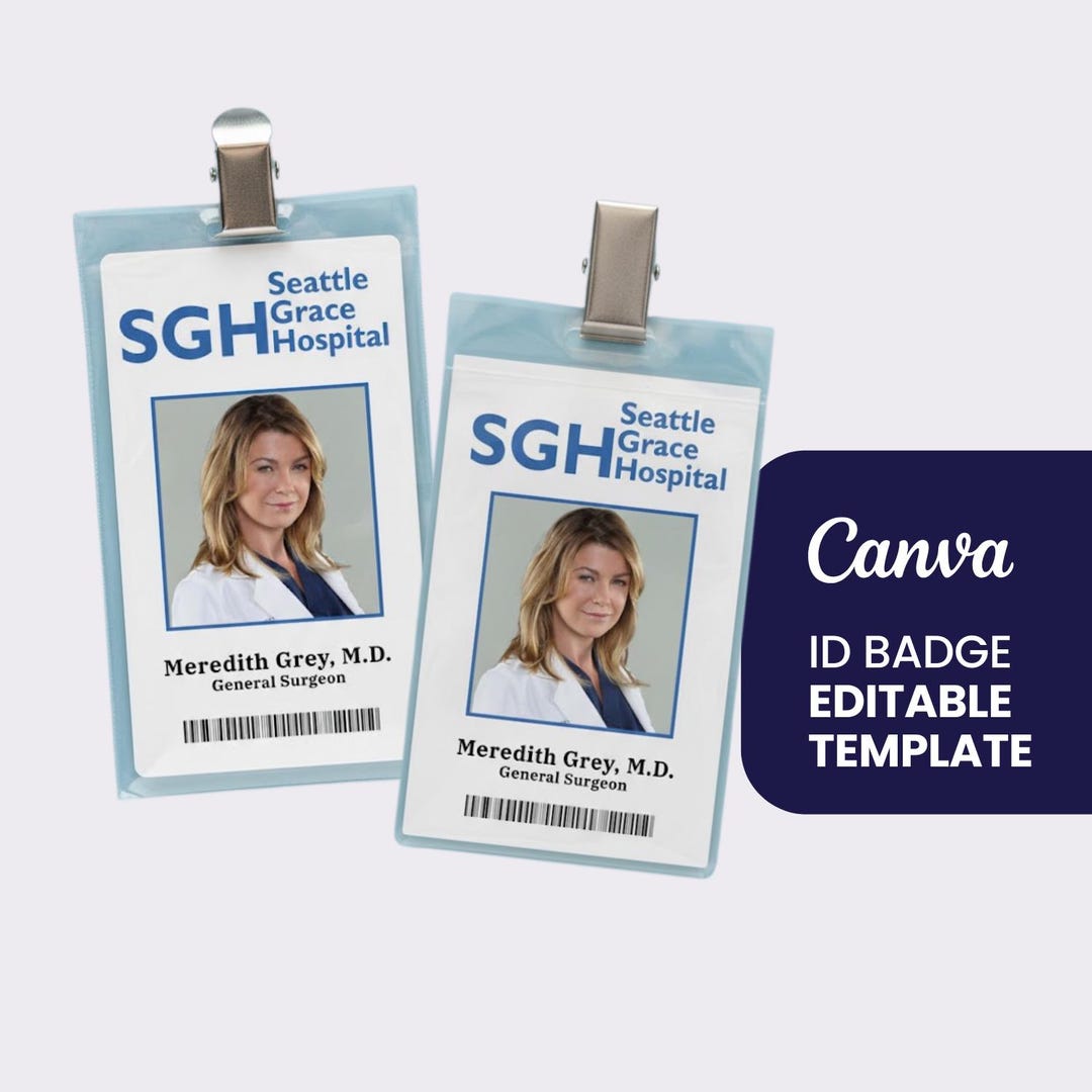 Seattle Grace Hospital ID Badge | Editable Canva Template | Grey’s ...