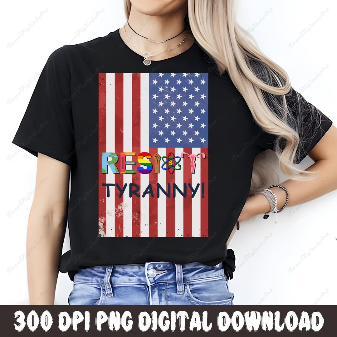 Resist Tyranny PNG, Protest Sublimation Design, Political Activism PNG ...