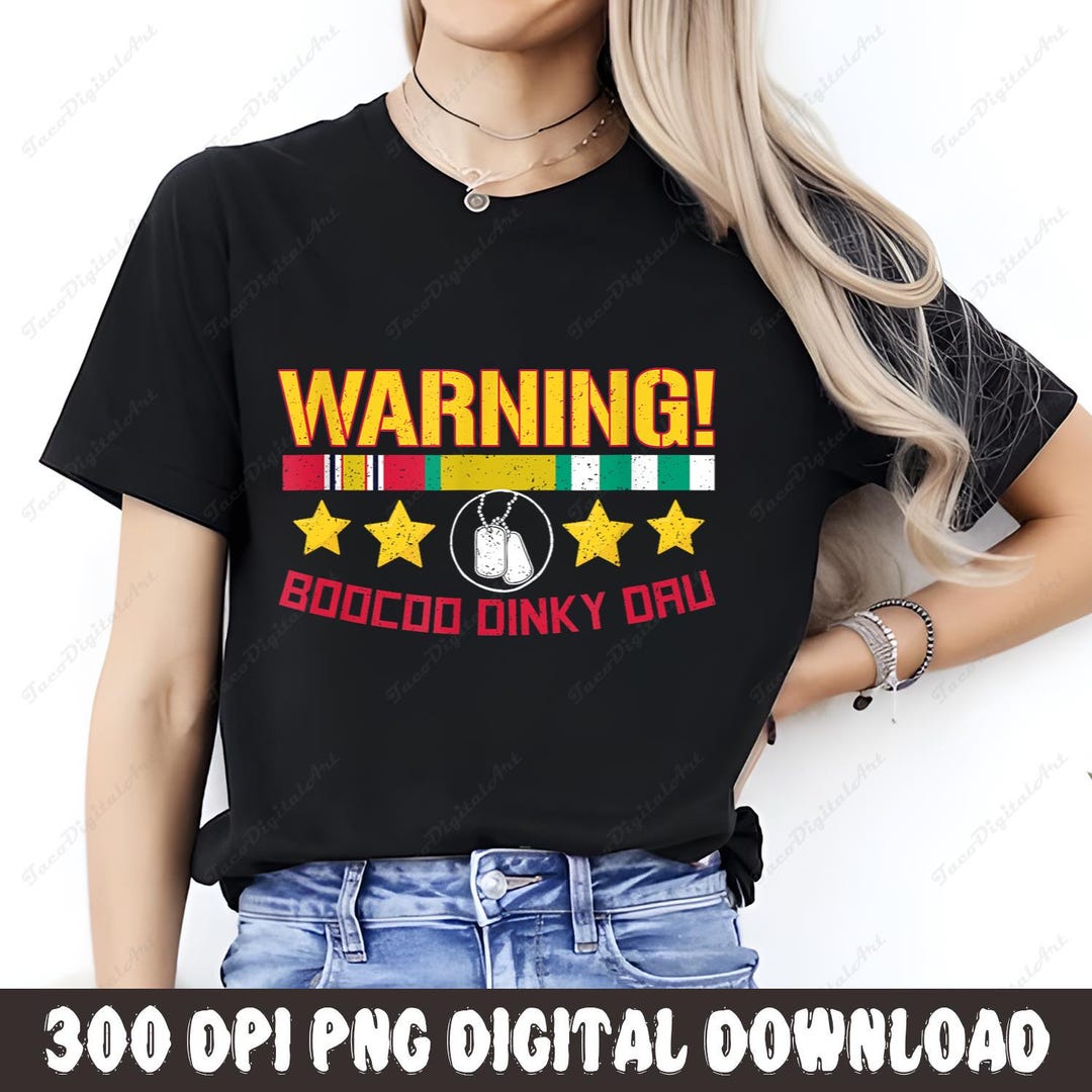 Warning PNG, Dinky Dau PNG, Vietnam War Clipart, Boocoo Military PNG ...