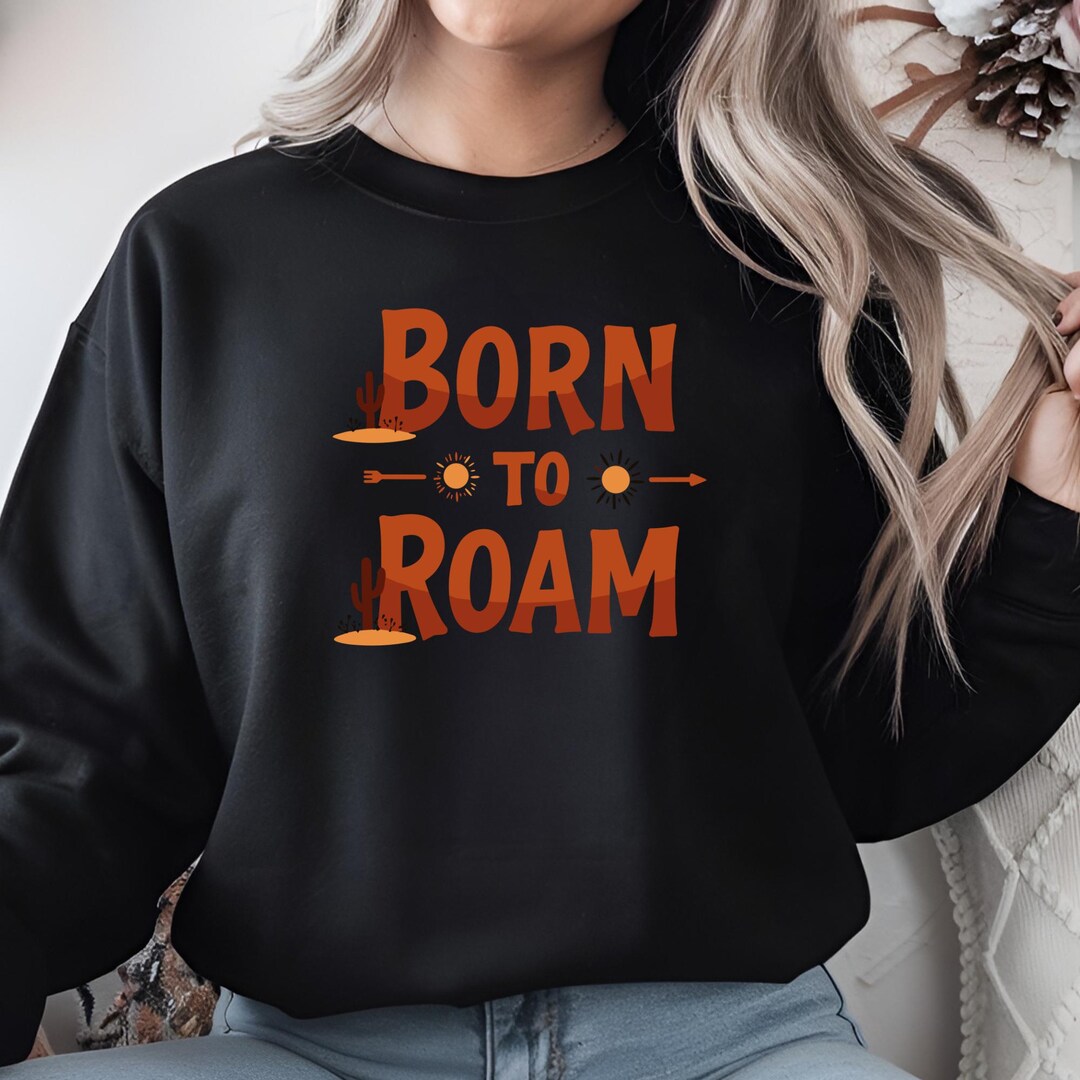 Born to Roam SVG PNG | Adventure Travel Quote | Wild Soul Western ...