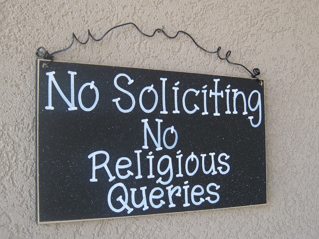 Free Shipping - No Soliciting, No Religious Queries Sign (black) for ...