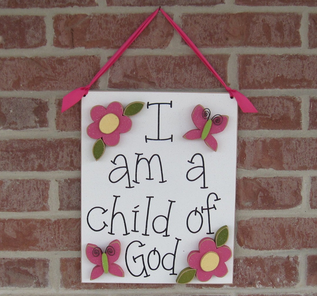 CHILD OF GOD Sign With Hot Pink Flowers and Butterflies for Wall and ...
