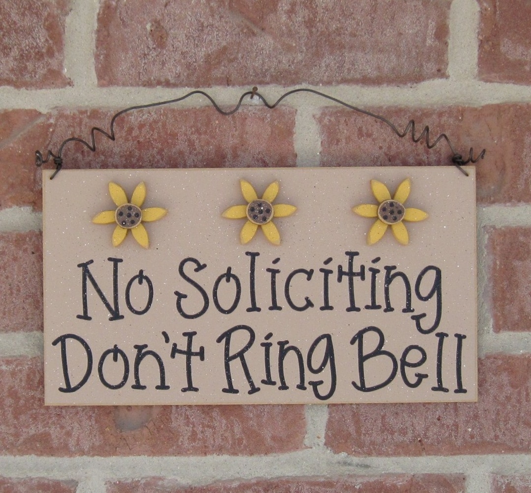 Free Shipping - No SOLICITING Don't Ring Bell Sign With 3 Sunflowers ...