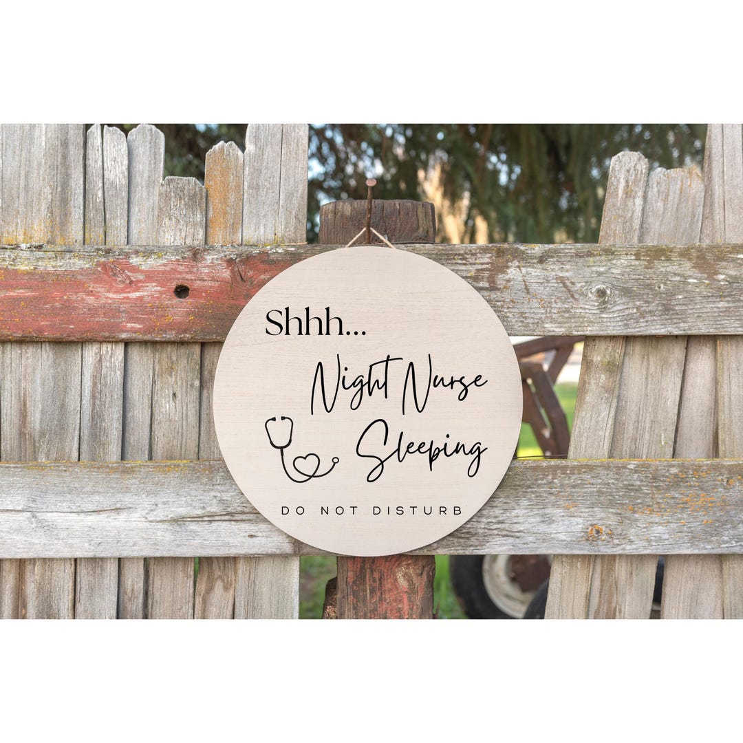 Shh Night Nurse Sleeping Wood Door Sign, Night Nurse Gift, Nurse ...