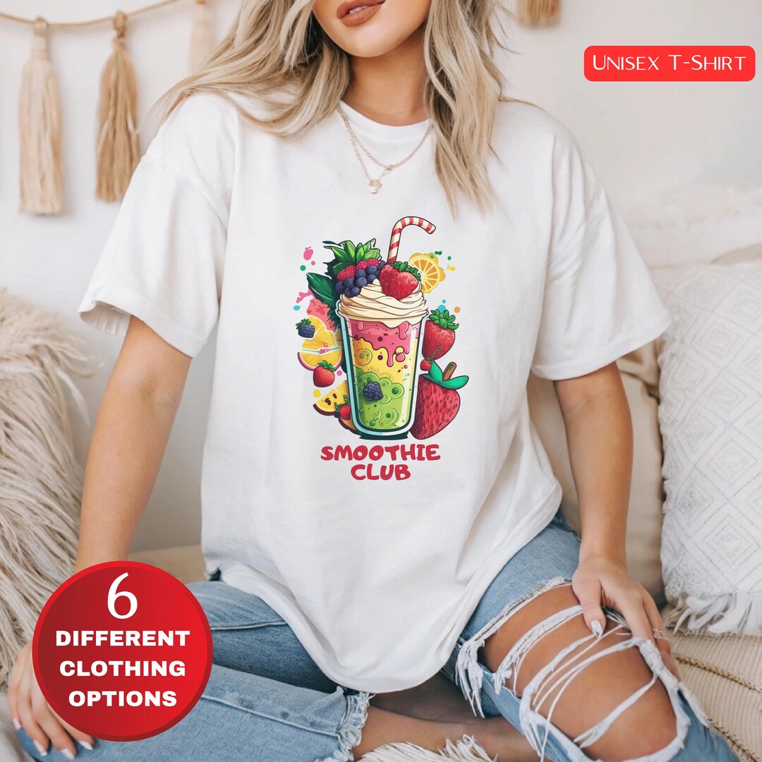 Smoothie Club T-shirt, Fruit Lover Shirt, Healthy Lifestyle Tee, Fun ...