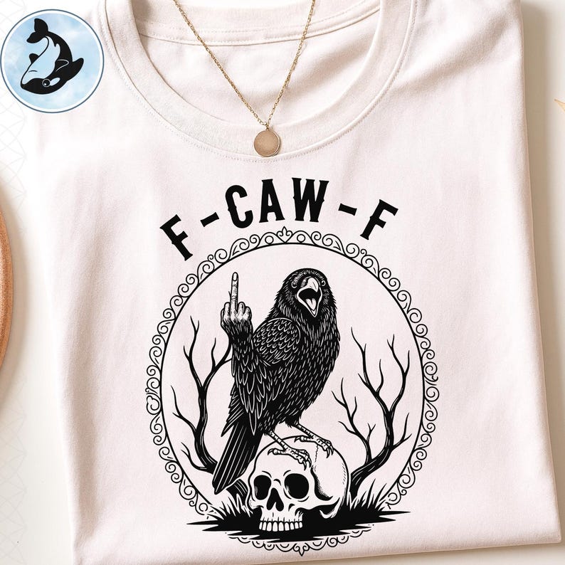 Dark Humor Fcawf SVG Fcawf PNG Funny Gothic Raven SVG Halloween Shirt ...