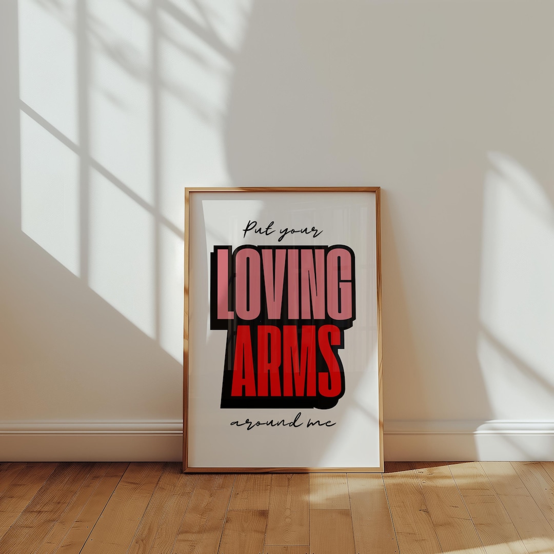 Put Your Loving Arms Around Me - Fred Again - Music Poster - Wall Art ...