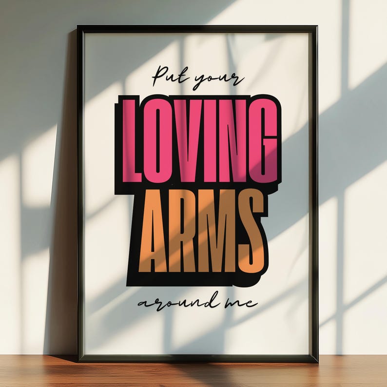 Put Your Loving Arms Around Me - Fred Again - Music Poster - Wall Art ...