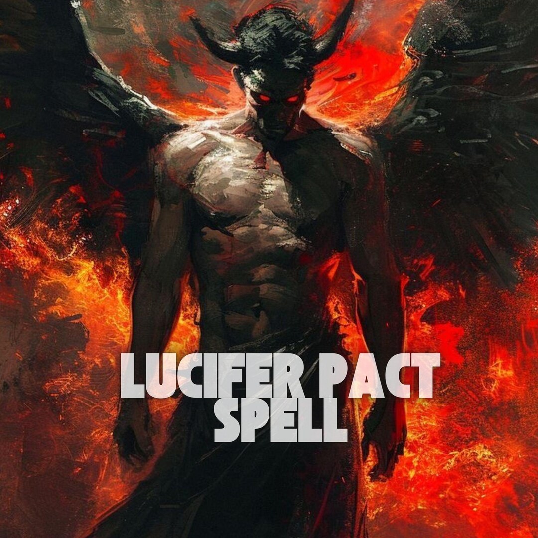 Lucifer Pact Spell – Ultimate Ritual for Power, Wealth, Influence ...