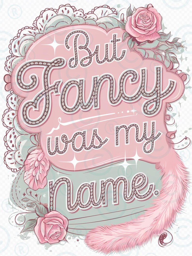 But Fancy Was My Name | Digital Download - Etsy
