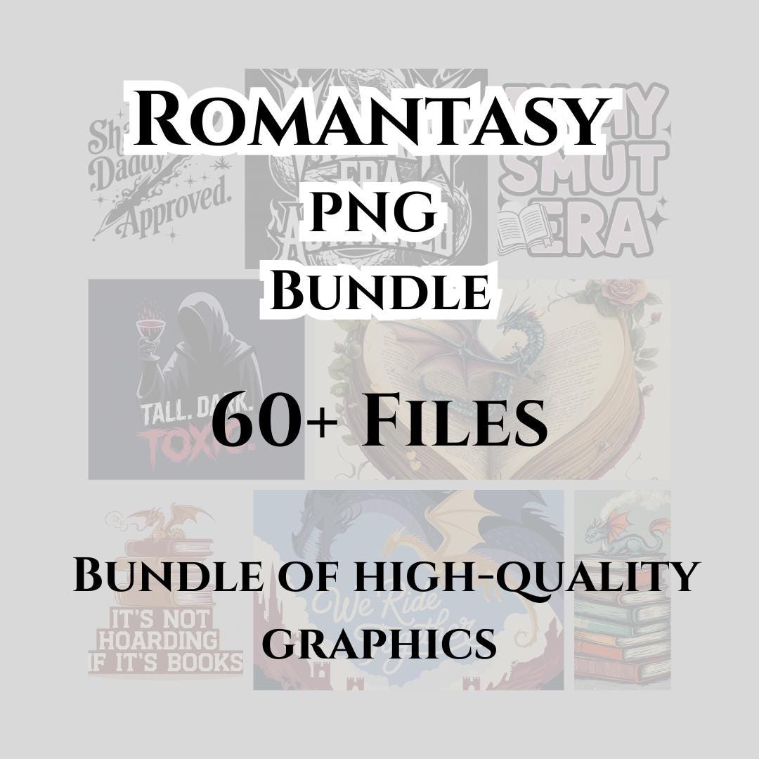 Romantasy Graphic PNG Bundle - 60+ Files! Dark Romance, Booktok, Book ...