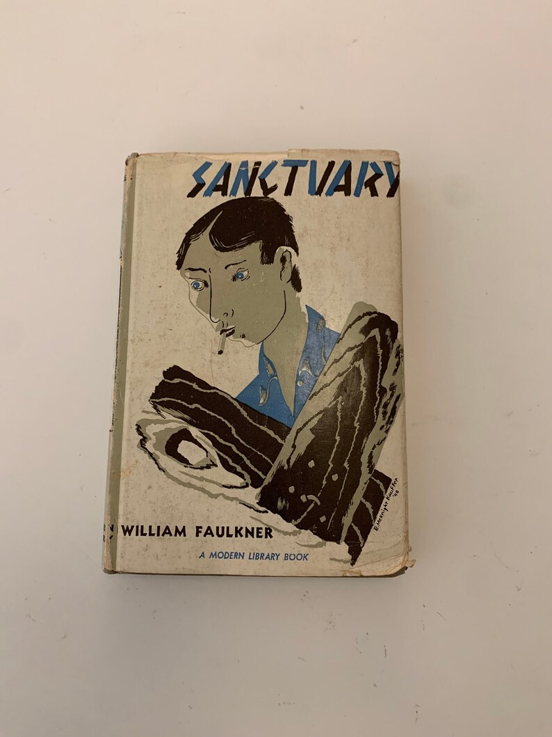 RARE BOOK Sanctuary by William Faulkner Amazing Collectible E. Mcknight ...