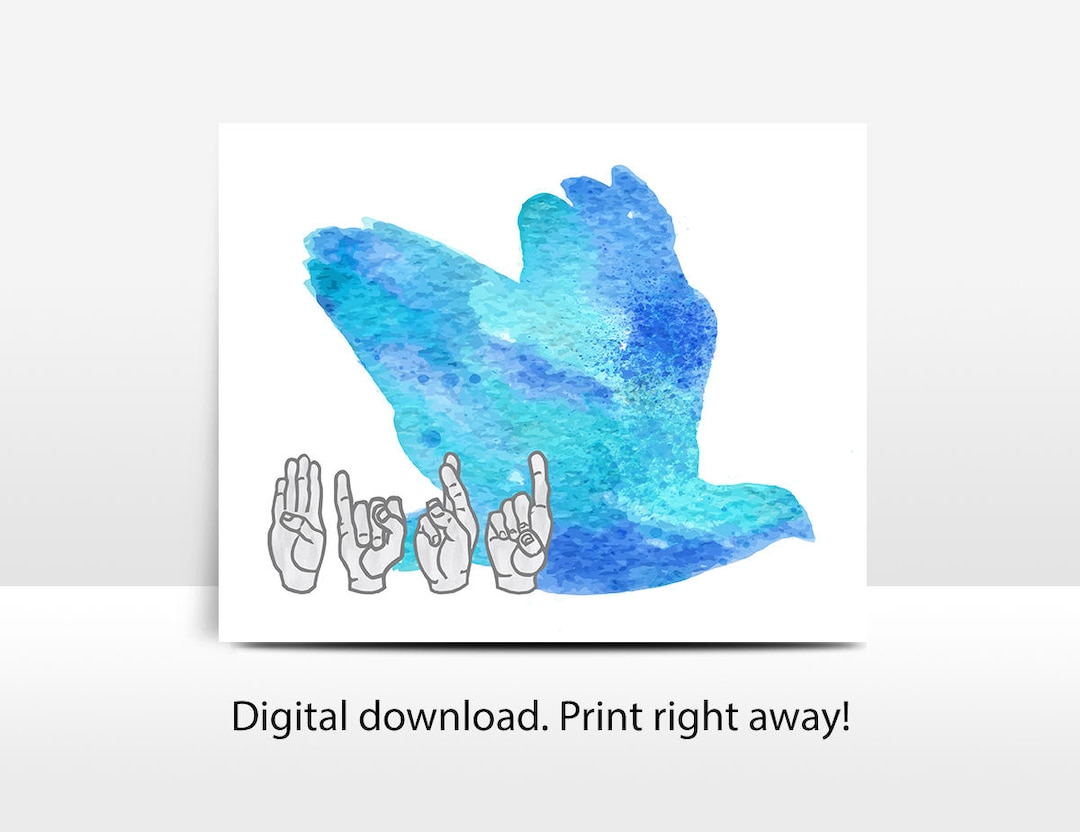 ASL Watercolor Bird: Printable, Nursery Art, Deaf Culture, Sign ...