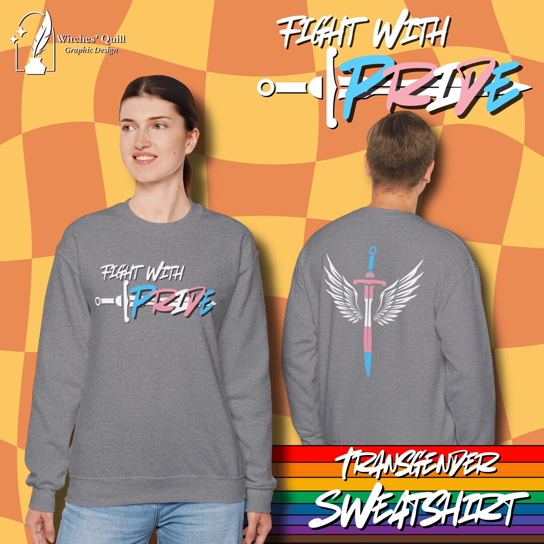 Fight With Pride Transgender Crewneck Sweatshirt, LGBTQ+ Apparel ...