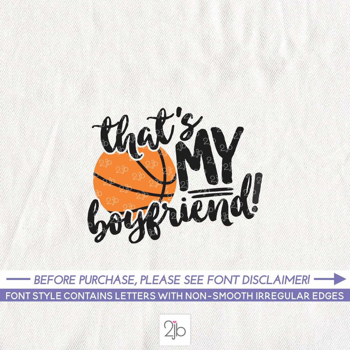 Basketball SVG That's My BOYFRIEND Svg Basketball - Etsy