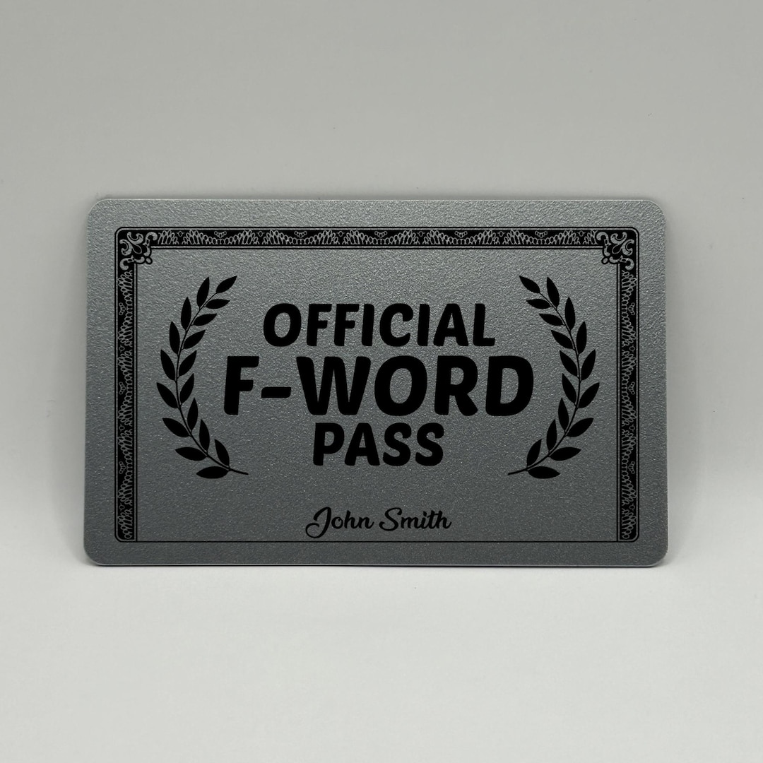 Custom F Word Pass Card, Plastic Official Word Pass for Your Wallet ...
