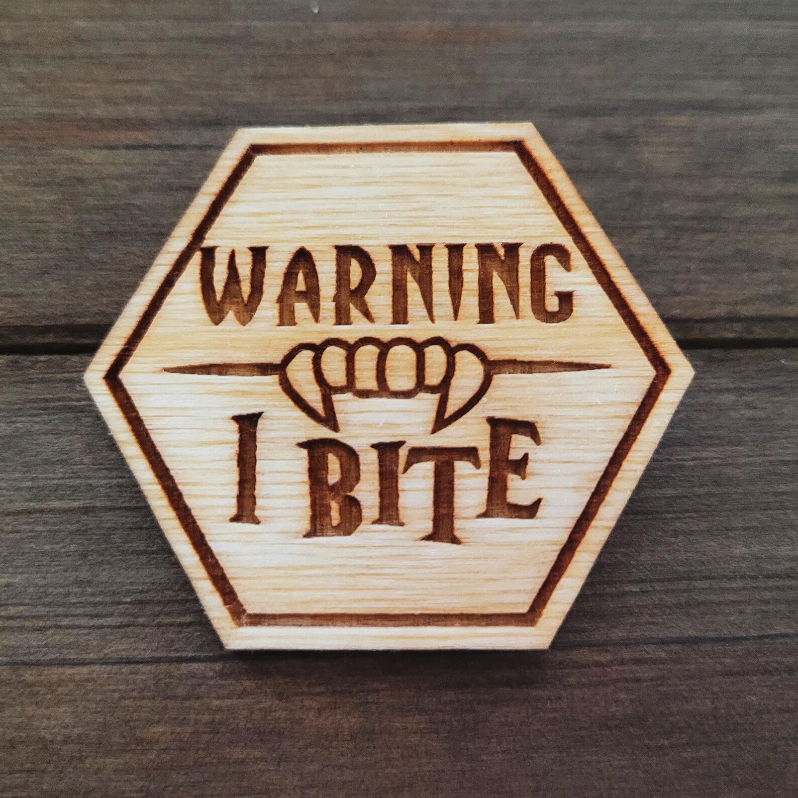 Warning I Bite - Laser Engraved Wood Wooden Pin Badge Ren Faire - Etsy