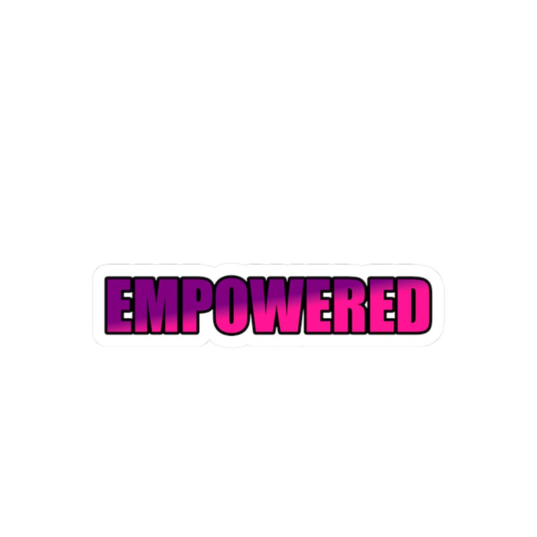 Empowered Sticker Positive Mindset Decal Success and Growth Vinyl ...