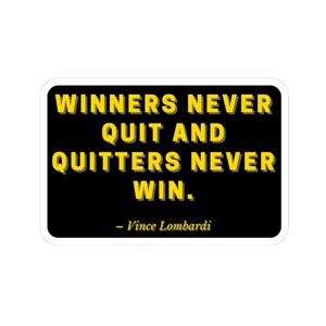 Winners Never Quit Sticker - Etsy
