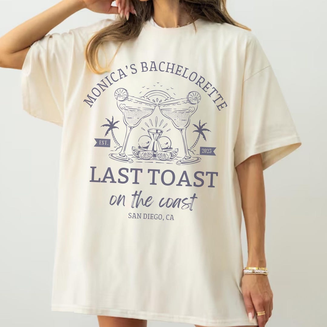 Last Toast on the Coast Shirt, Custom Beach Bachelorette Party Shirts ...